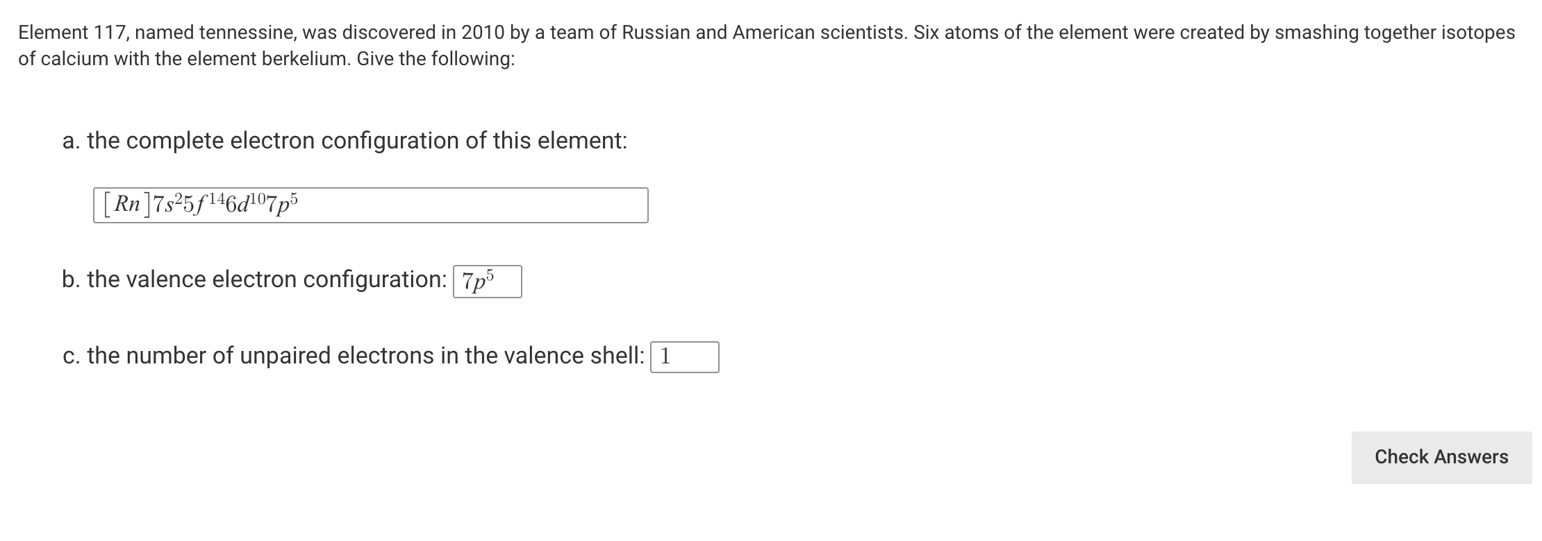 Solved Element 117, named tennessine, was discovered in 2010 | Chegg.com