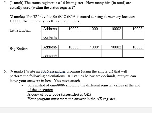 5. (1 mark) The status register is a 16-bit register. | Chegg.com