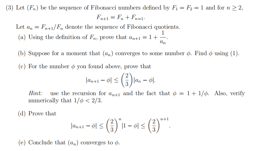 Solved (3) Let (Fn) be the sequence of Fibonacci numbers | Chegg.com