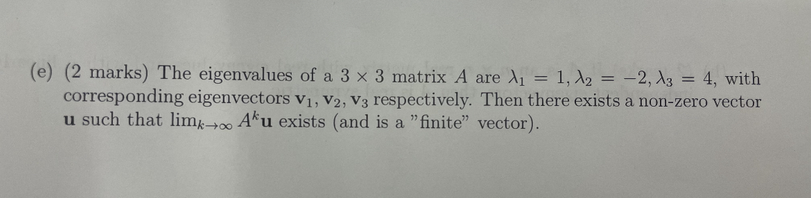 Solved Applied Linear Algebra True or False: The eigenvalues | Chegg.com