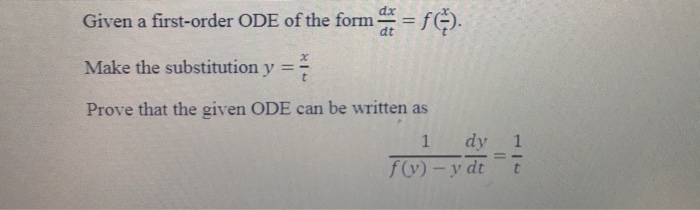 Solved Given a first-order ODE of the form a Make the | Chegg.com
