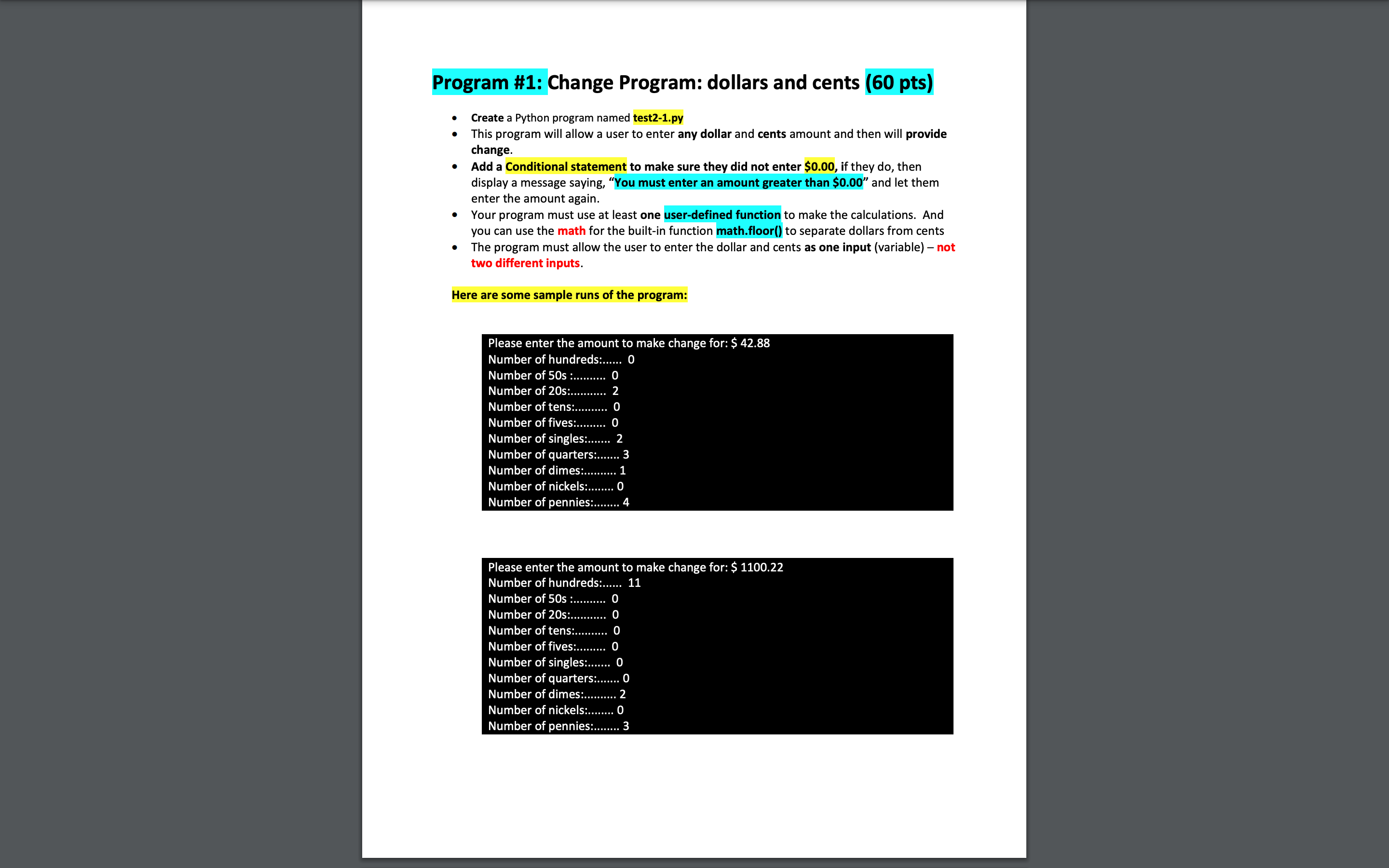 Solved Program #1: Change Program: dollars and cents (60 | Chegg.com