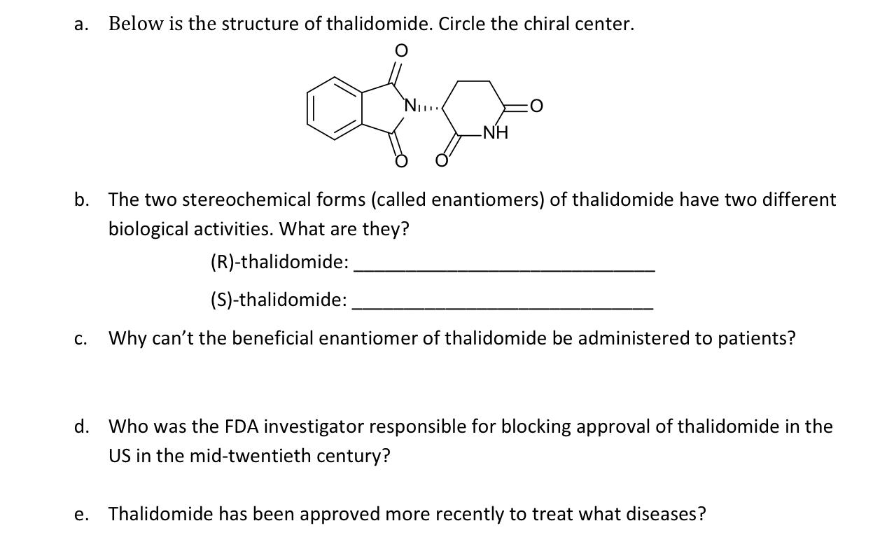 Solved a. Below is the structure of thalidomide. Circle the | Chegg.com