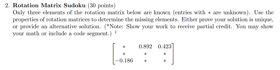 2. Rotation Matrix Sudoku (30 points) Only three | Chegg.com