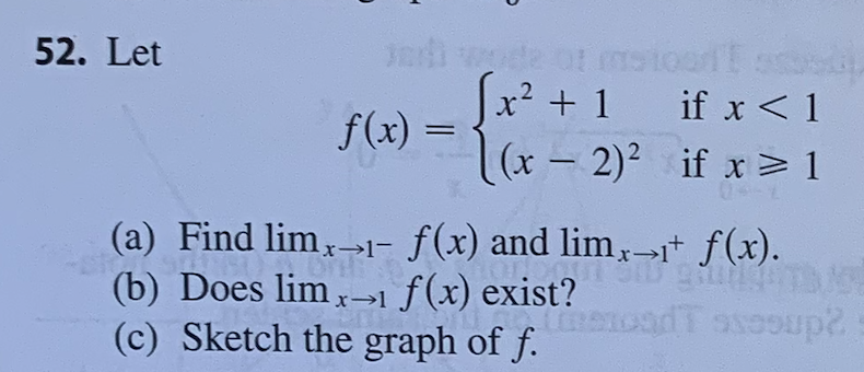 Solved 52. Let f(x)={x2+1(x−2)2 if x