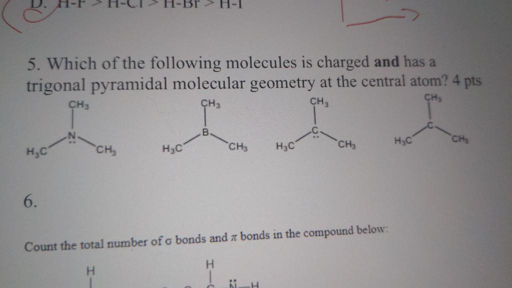 Solved 5. Which of the following molecules is charged and | Chegg.com