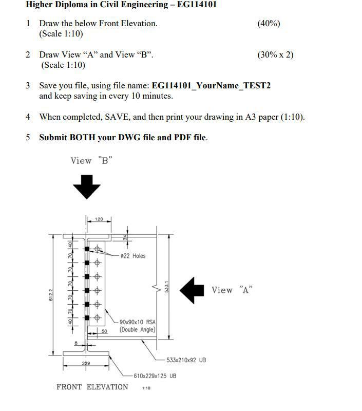Higher Diploma in Civil Engineering - EG114101 1 Draw | Chegg.com