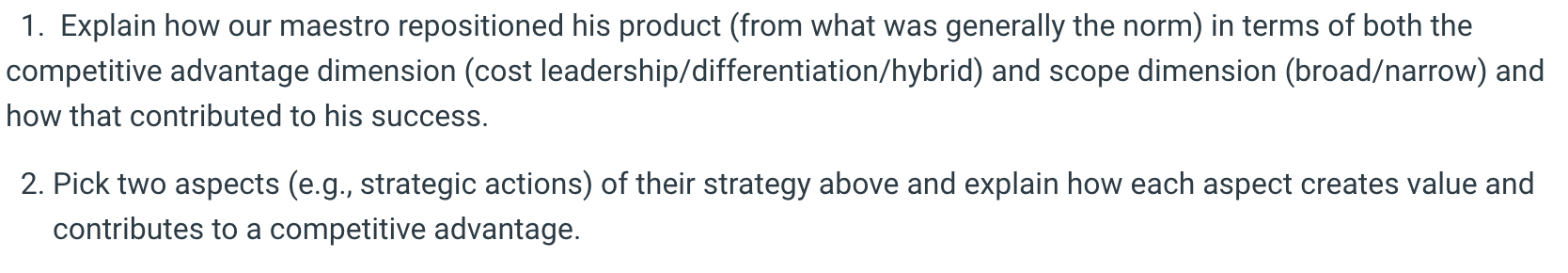 Solved 1. Explain how our maestro repositioned his product | Chegg.com