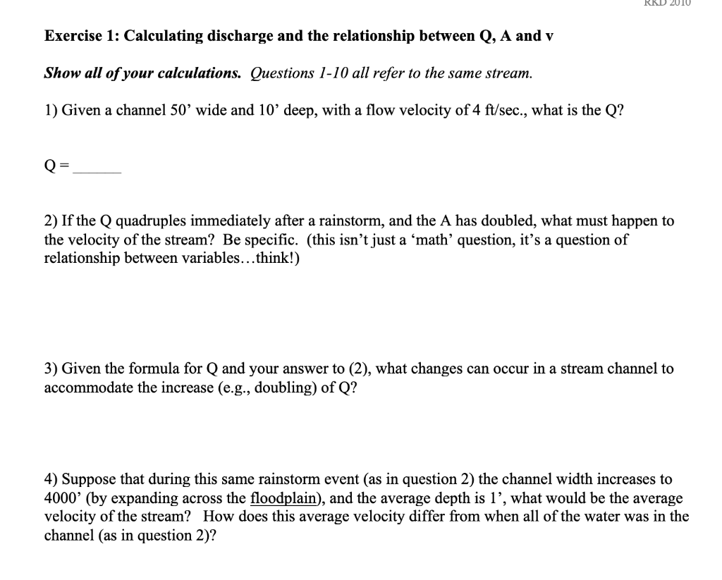 Solved Introduction: Stream discharge (Q) = the volume of | Chegg.com