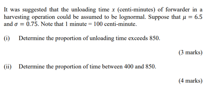 Solved It was suggested that the unloading time x | Chegg.com