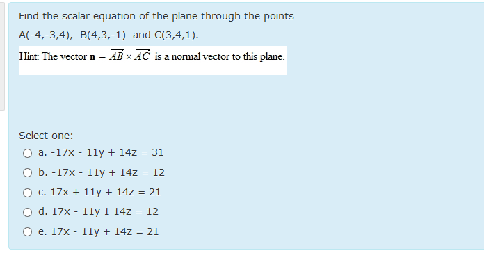 Solved Find the scalar equation of the plane through the | Chegg.com
