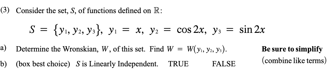 Solved (3) Consider the set, S, of functions defined on R : | Chegg.com