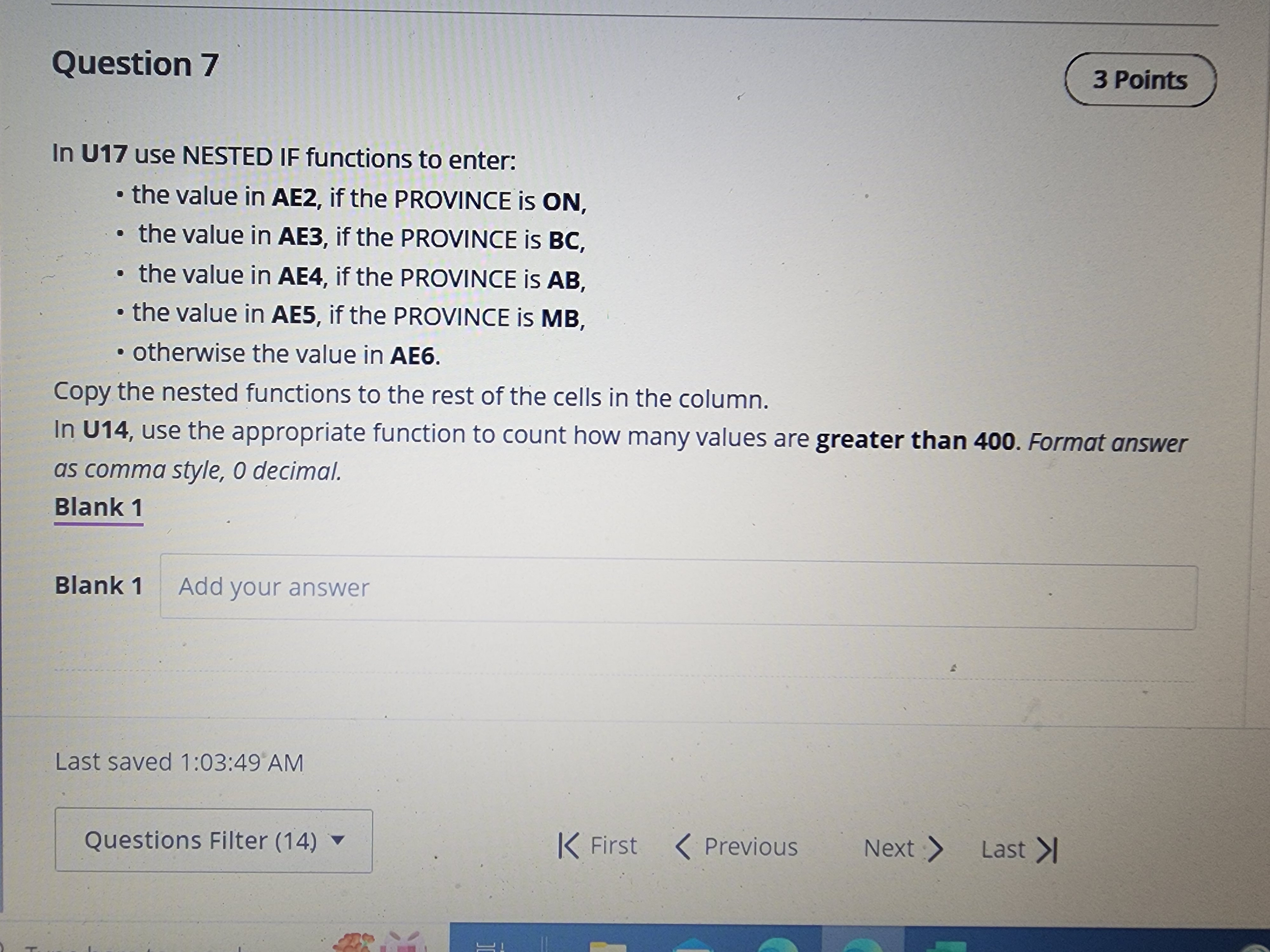 Solved Question 7In U17 ﻿use NESTED IF functions to | Chegg.com