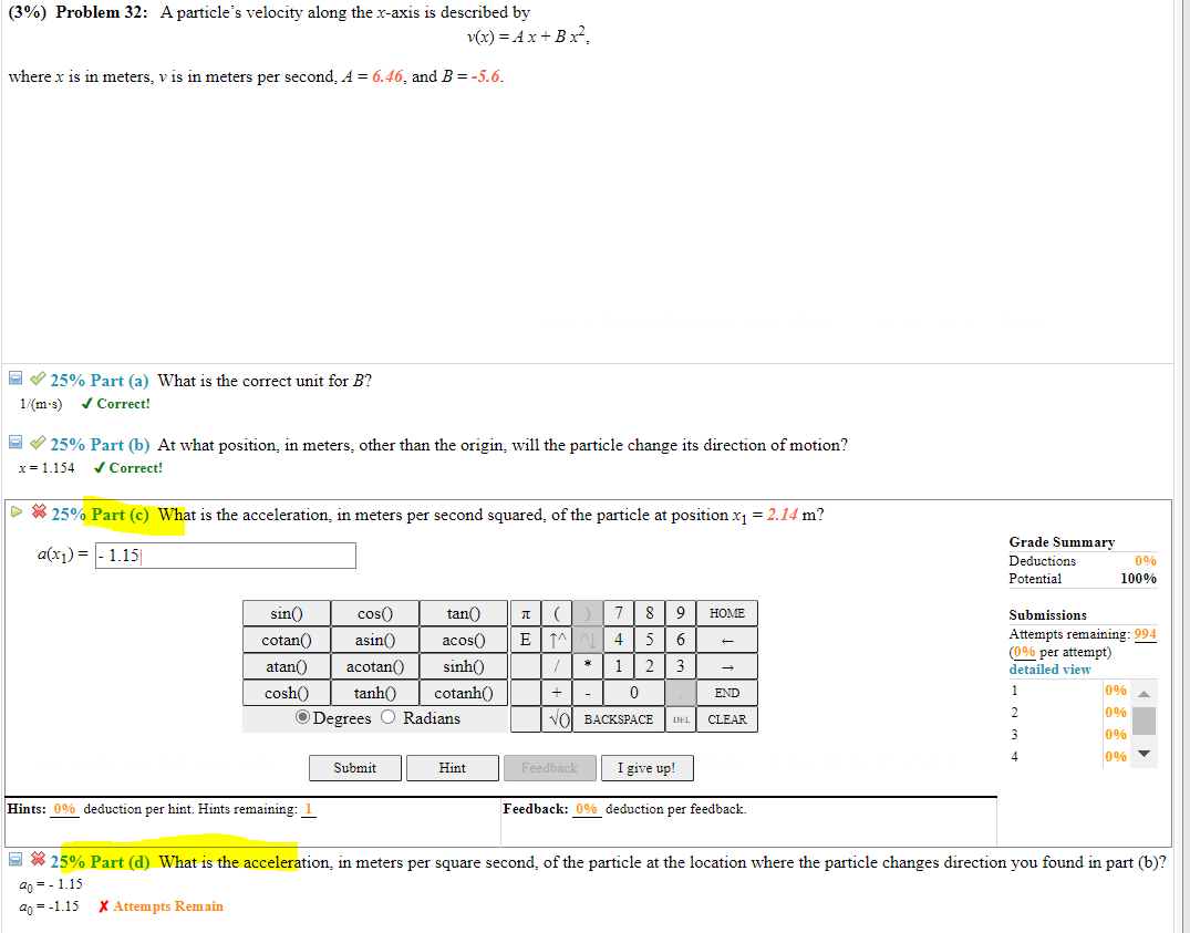 Solved (3%) Problem 32: A particle's velocity along the | Chegg.com