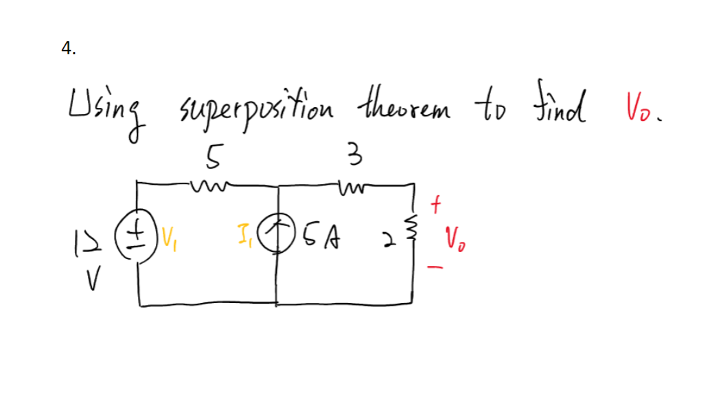Solved Using superposition theorem to find Vo. | Chegg.com