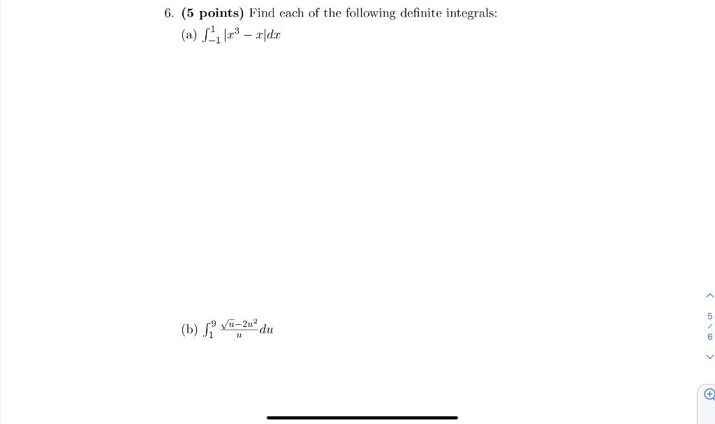 Solved 6. (5 points) Find each of the following definite | Chegg.com
