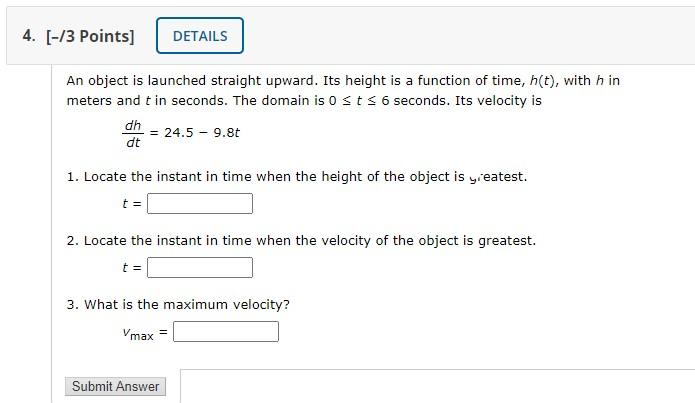 Solved 1. (-/3 Points] DETAILS An object is launched | Chegg.com