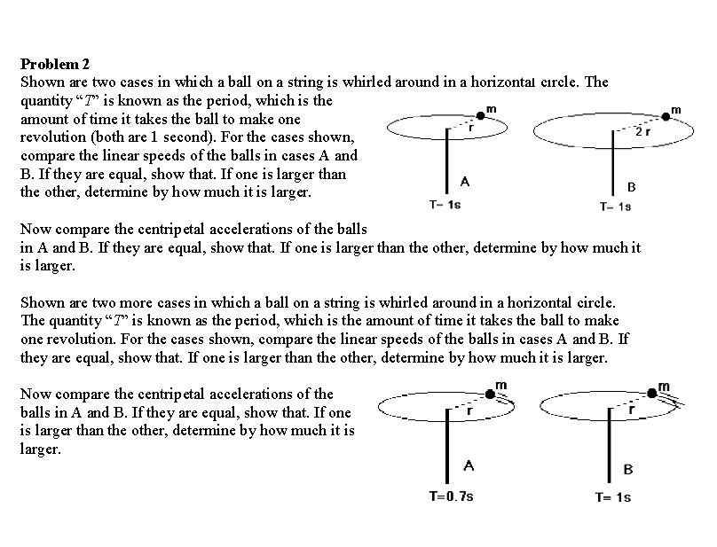 Solved Shown are two cases in which a ball on a string is | Chegg.com