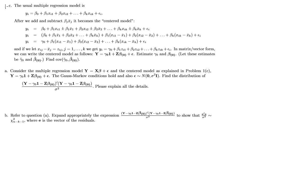 Solved Y. |-с. The usual multiple regression model is Yi = | Chegg.com