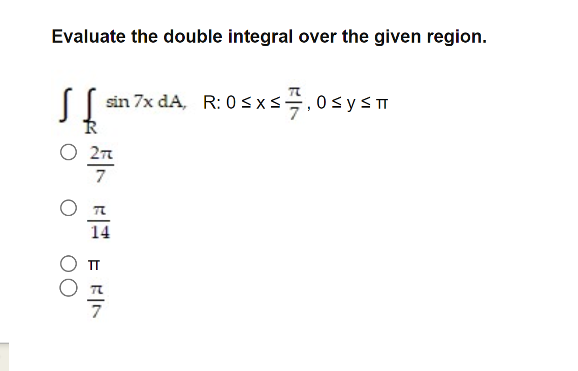 Solved Evaluate the double integral over the given region. | Chegg.com