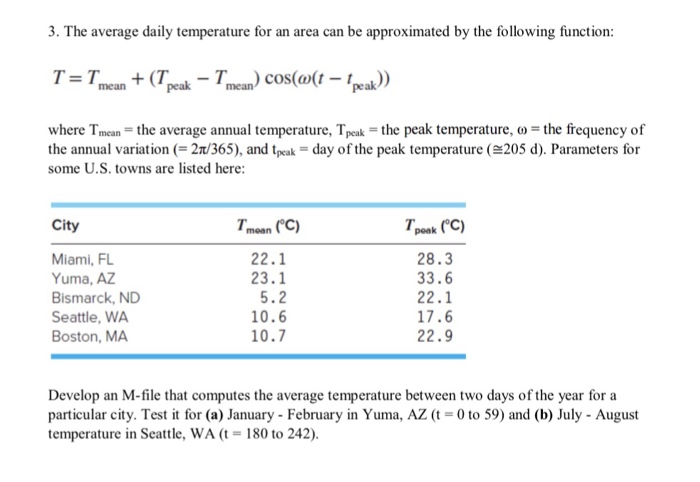 Solved 3. The average daily temperature for an area can be | Chegg.com