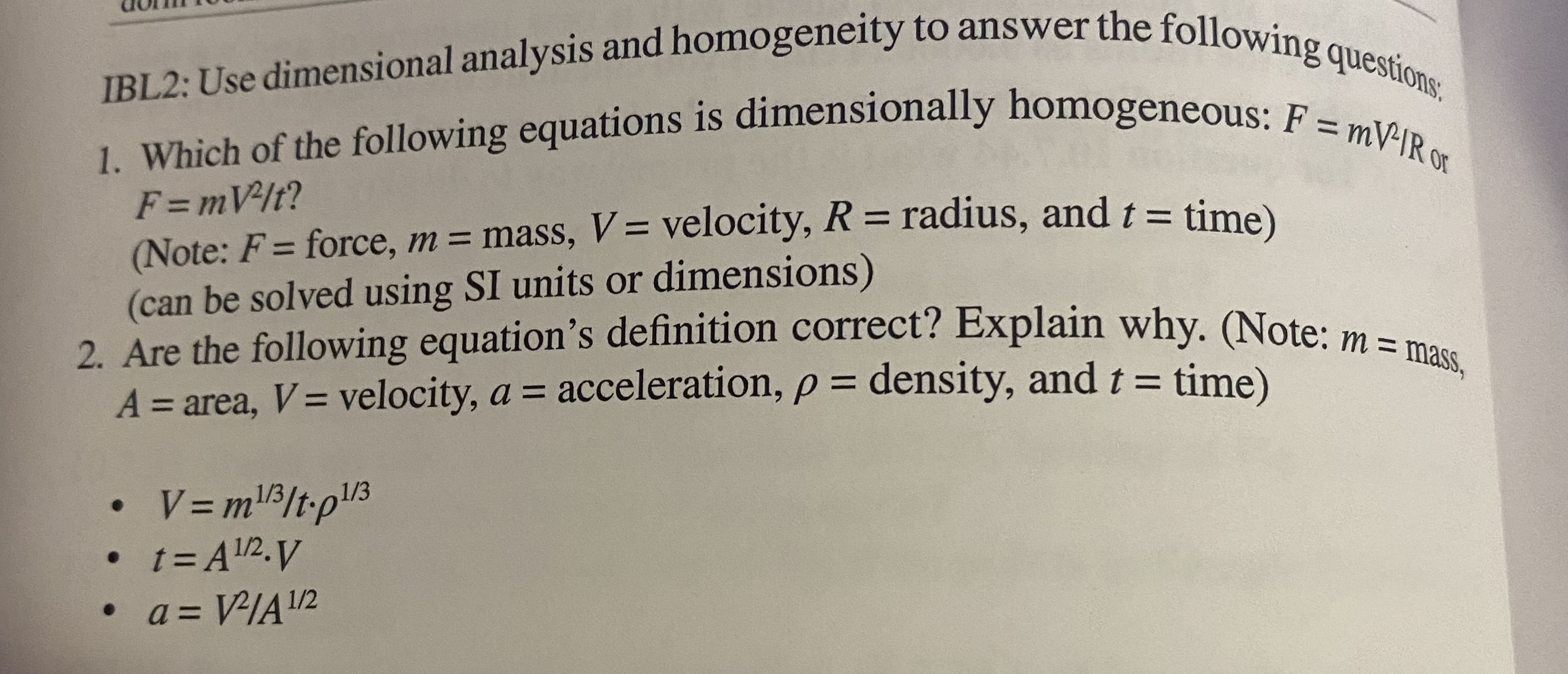 Solved IBL2: Use dimensional analysis and homogeneity to | Chegg.com