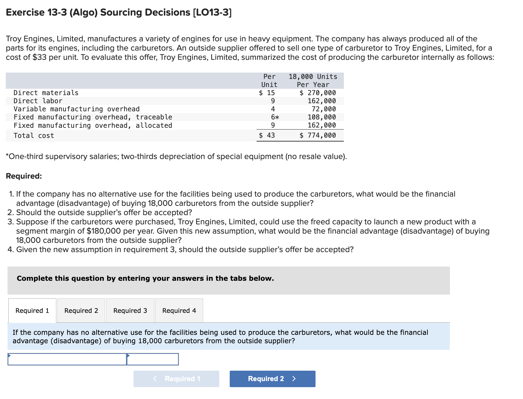 Solved Exercise 13-3 (Algo) ﻿Sourcing Decisions [LO13-3]Troy | Chegg.com