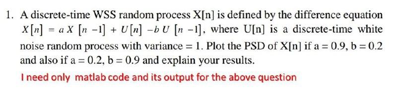 Solved 1. A discrete-time WSS random process X[n] is defined | Chegg.com