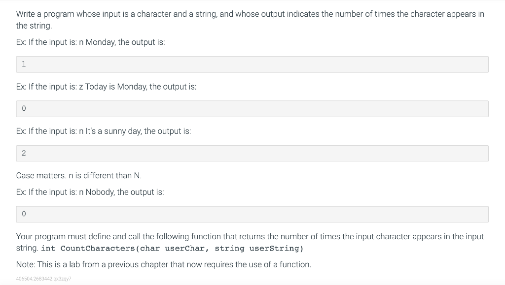 Solved Write a program whose input is a character and a | Chegg.com