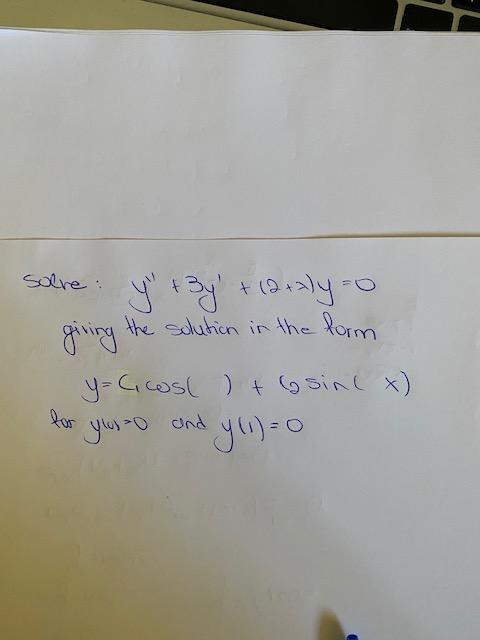 Solved solre y + 3y +(2+2)y - 0 giving the solution in the | Chegg.com