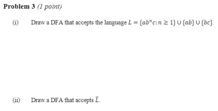 Solved Draw a DFA that accepts the | Chegg.com