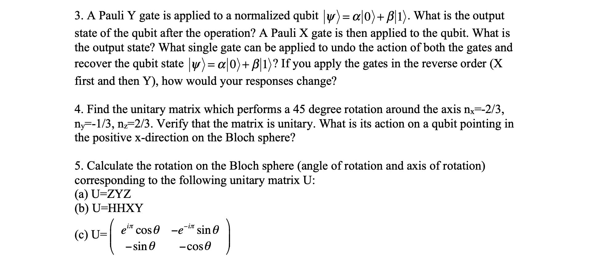 3. A Pauli Y gate is applied to a normalized qubit | Chegg.com