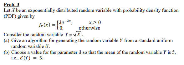 Solved Prob. 3Let x be an ﻿exponentially distributed random | Chegg.com
