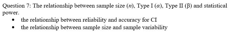 Solved Question 7 The Relationship Between Sample Size N 8491