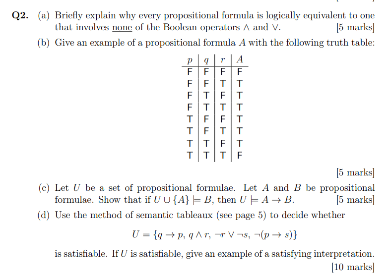 Solved Q2. (a) ﻿Briefly explain why every propositional | Chegg.com