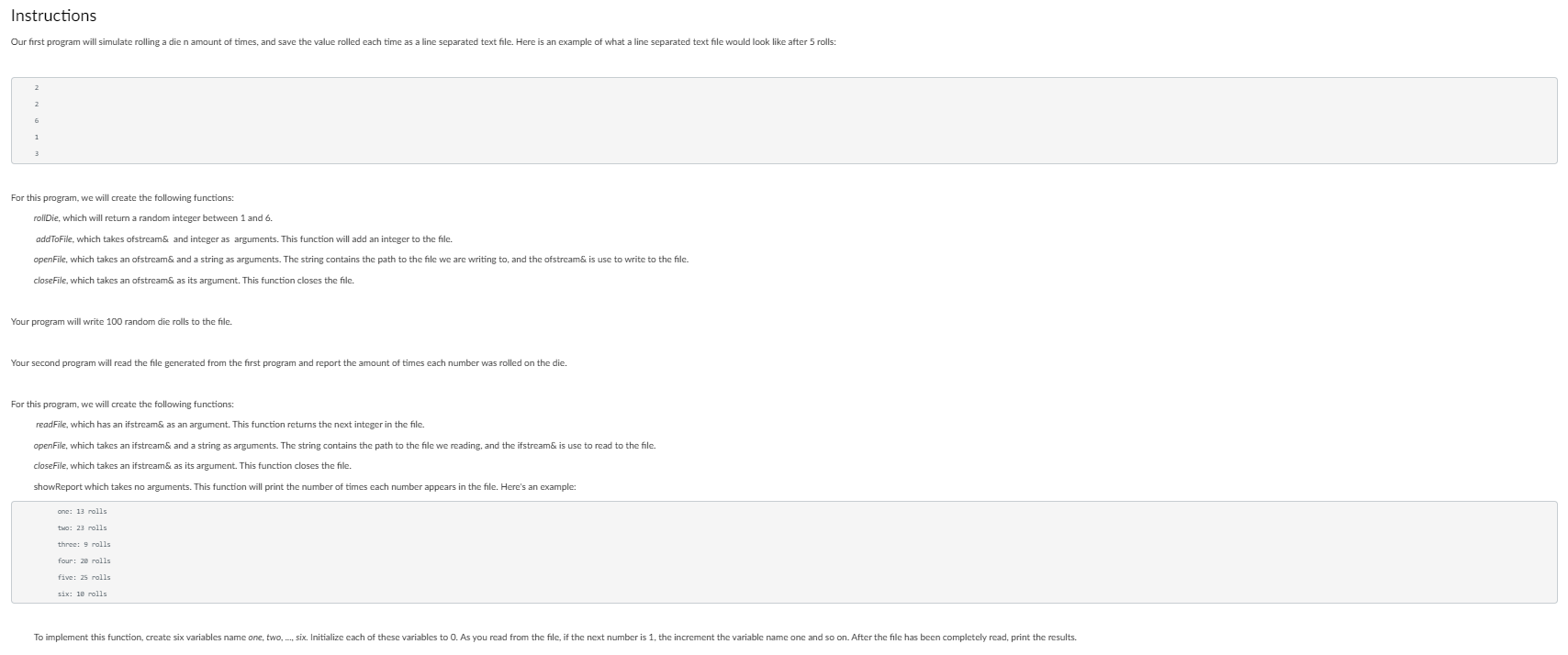 Solved I am tasked to do a C++ coding of Die Rolls using | Chegg.com