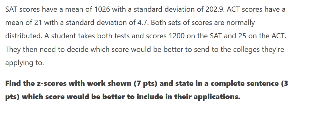 Solved SAT scores have a mean of 1026 with a standard | Chegg.com
