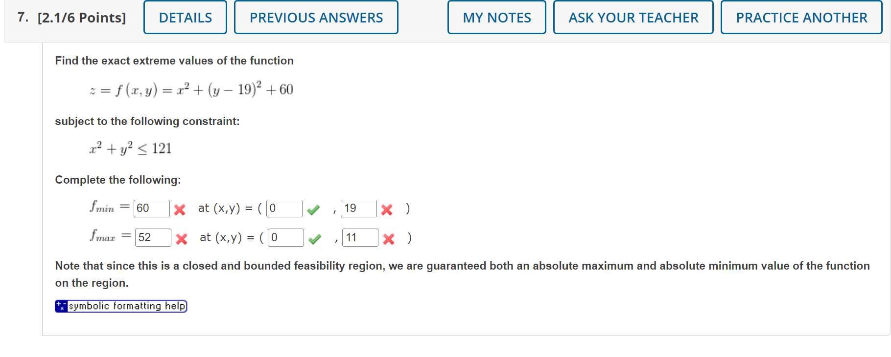 Solved 5. [3.15/6 Points] Find the exact extreme values of | Chegg.com