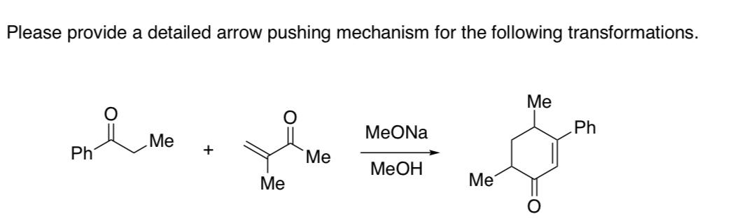 Solved Please provide a detailed arrow pushing mechanism for | Chegg.com
