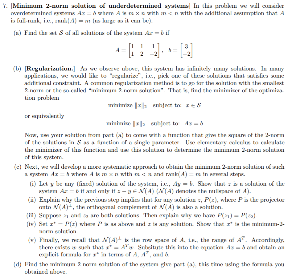 Solved 7. Minimum 2-norm solution of underdetermined | Chegg.com