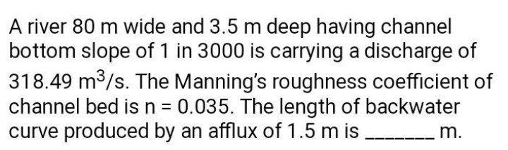 Solved A river 80 m wide and 3.5 m deep having channel | Chegg.com