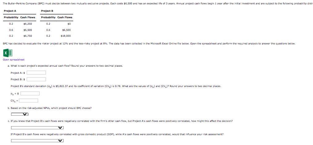 Solved Open spreadsheet a. What is each project's expected | Chegg.com