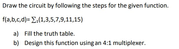 Solved Draw the circuit by following the steps for the given | Chegg.com