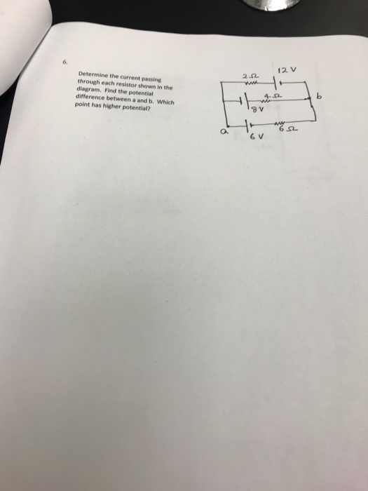 Solved 12. V 6, Determine the current passing through each | Chegg.com
