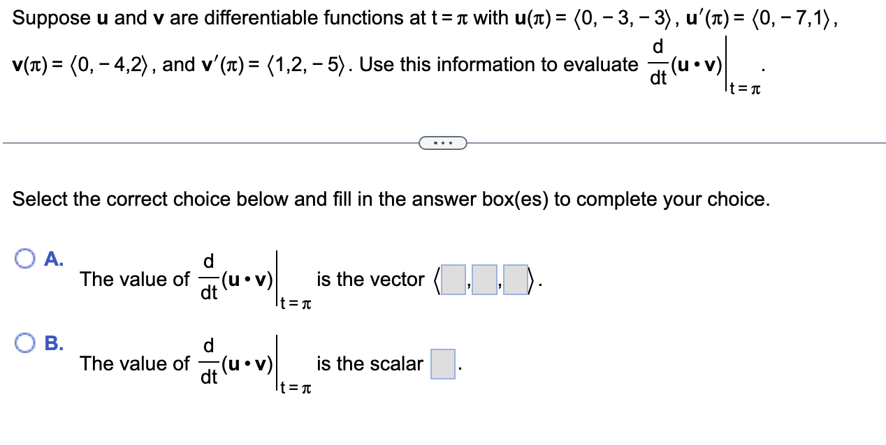 Solved Suppose u ﻿and v ﻿are differentiable functions at t=π | Chegg.com