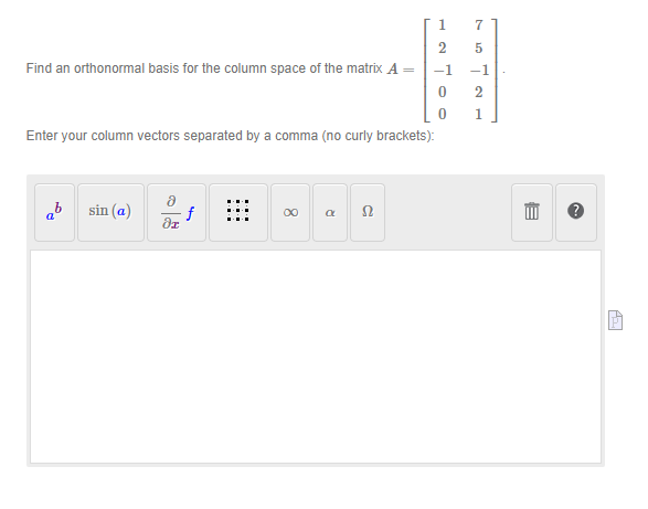 Solved Find an orthonormal basis for the column space of the | Chegg.com
