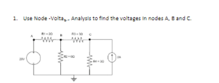 Solved 1. Use Node -Volta | Chegg.com
