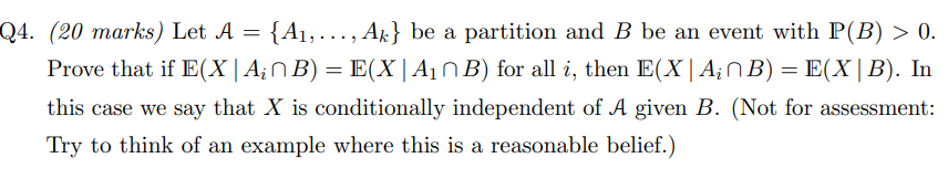 Solved = = = Q4. (20 marks) Let A = {A1, ..., Ak} be a | Chegg.com