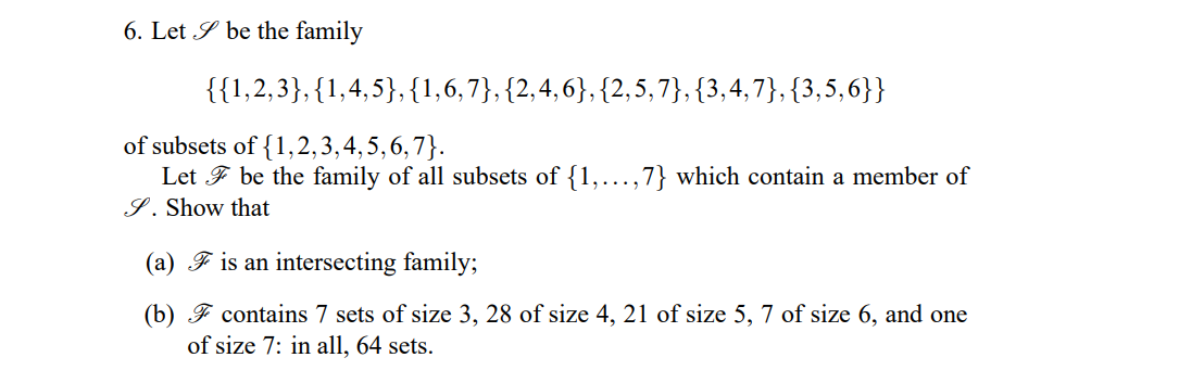 Solved 6. Let S be the family | Chegg.com