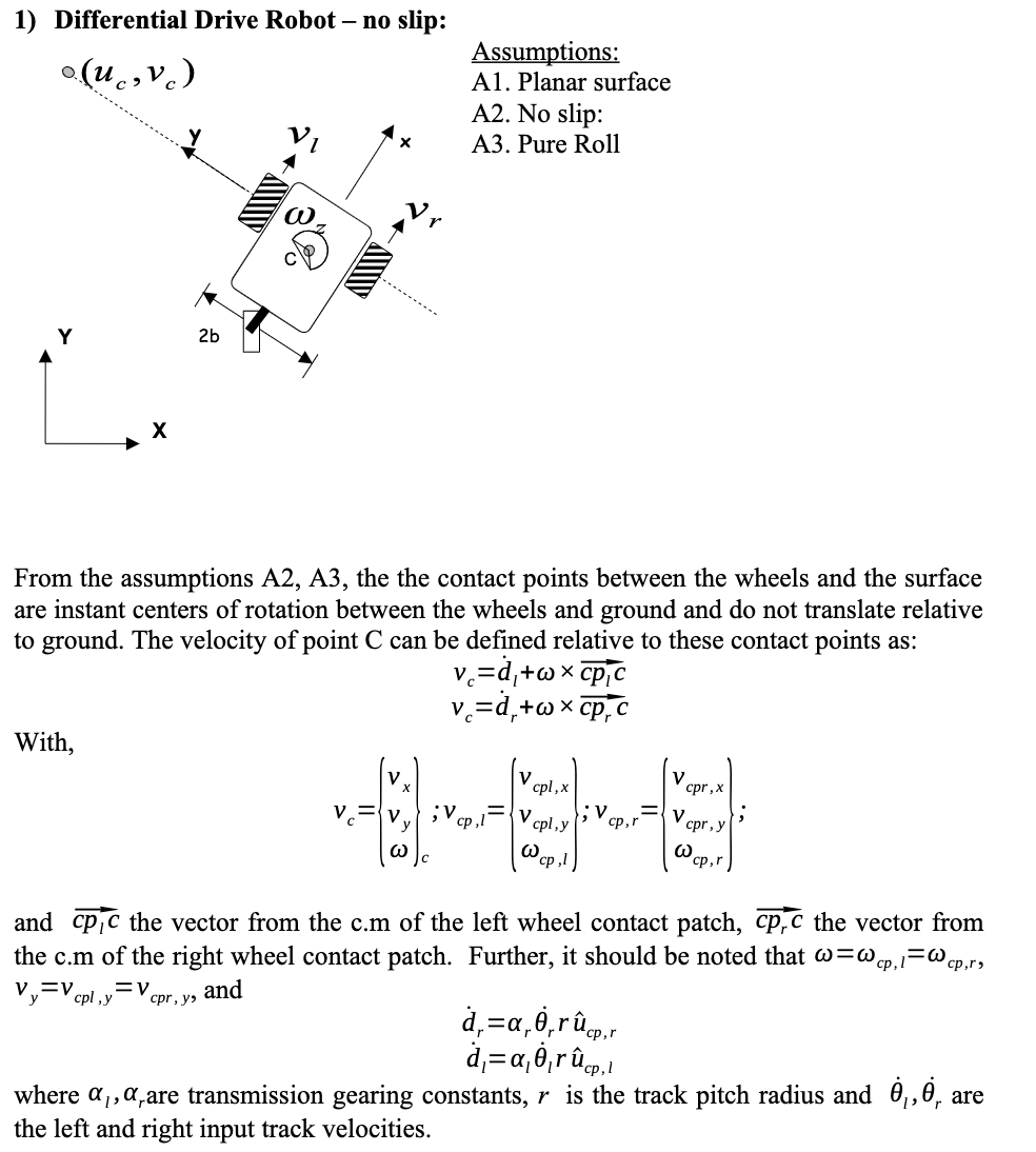 1) Differential Drive Robot - no slip: Assumptions: | Chegg.com